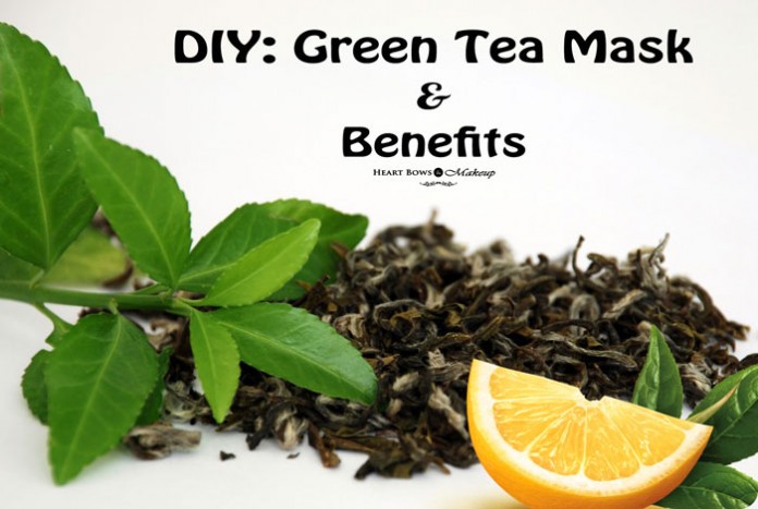DIY: Green Tea Face Mask & Benefits! - Heart Bows & Makeup